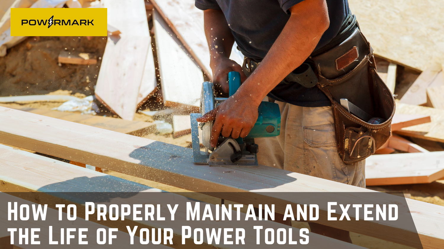 How to Properly Maintain and Extend the Life of Your Power Tools ...